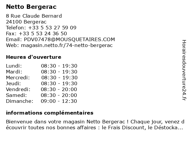 ᐅ Horaires d'ouverture „Netto“ | 8 Rue Claude Bernard à Bergerac